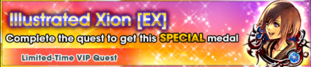Illustrated Xion (EX) - Complete the quest to get this special medal - KHUX Wiki